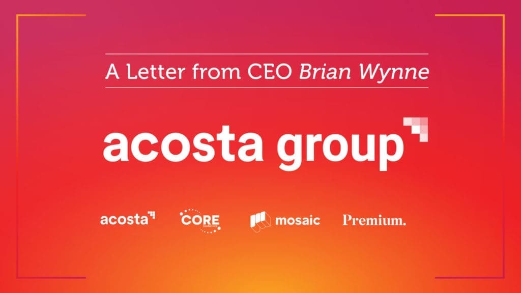 Introducing Acosta Group. - Premium Retail Services